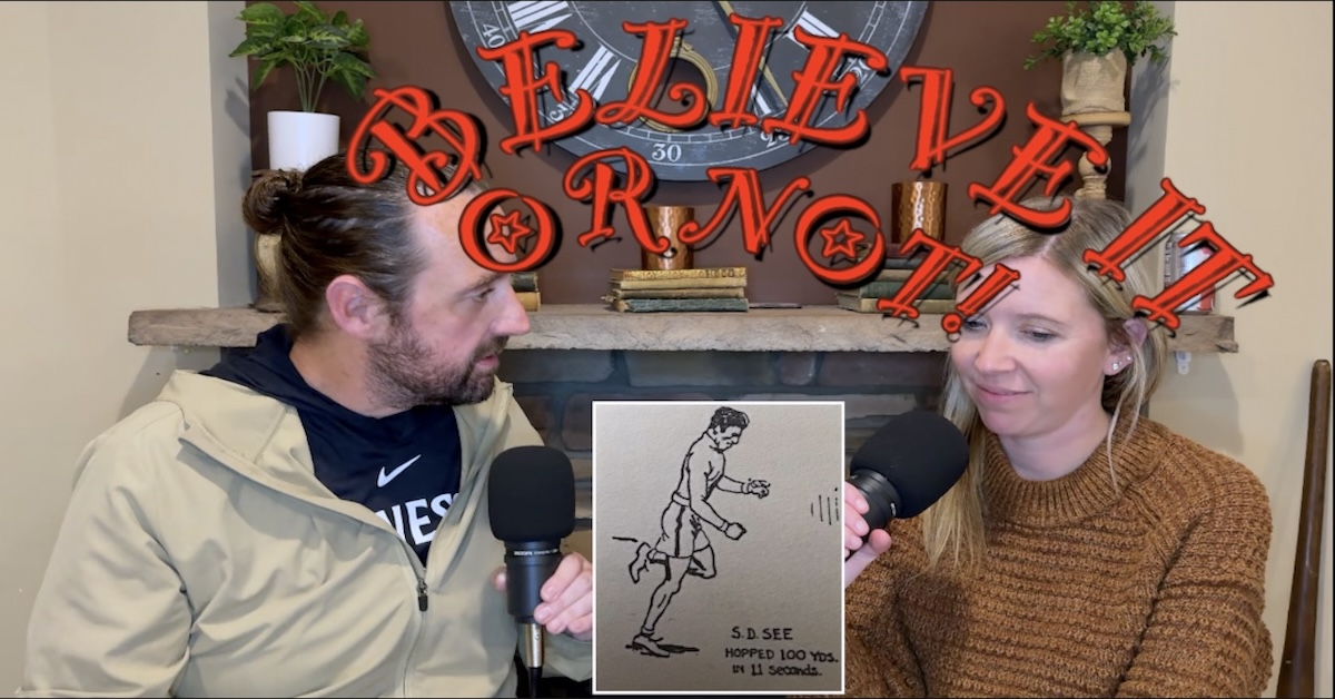 Robert Ripley, Believe It | The Kids Are In Bed Ep 41